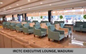 IRCTC Executive Lounge: Rates, Facilities & Benefits | Indian Railways ...