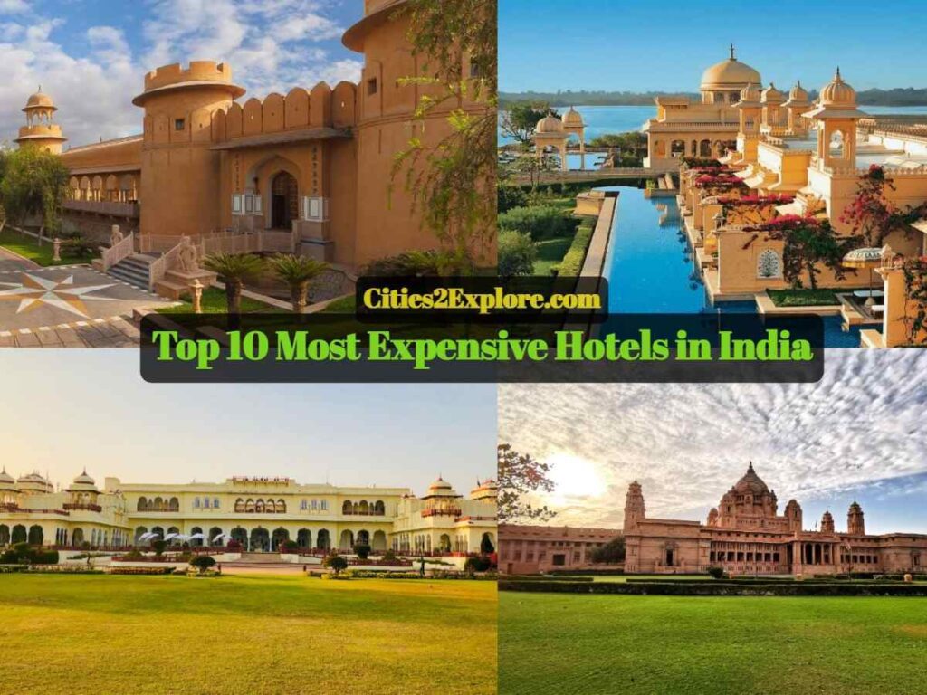 Top 10 Most Expensive Hotels in India - Cities2Explore